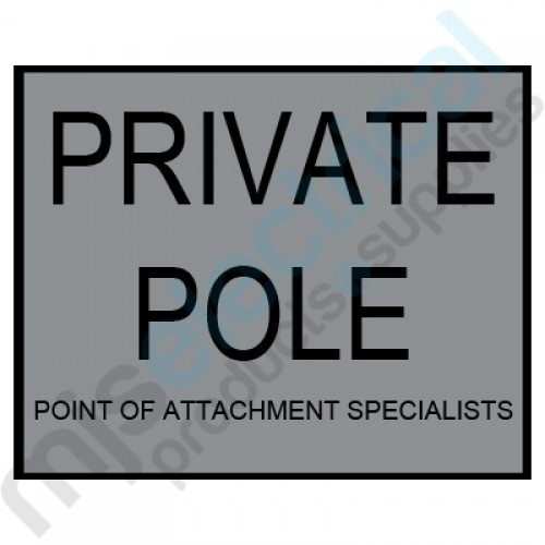 Private Pole Sign | MJS Electrical Supplies
